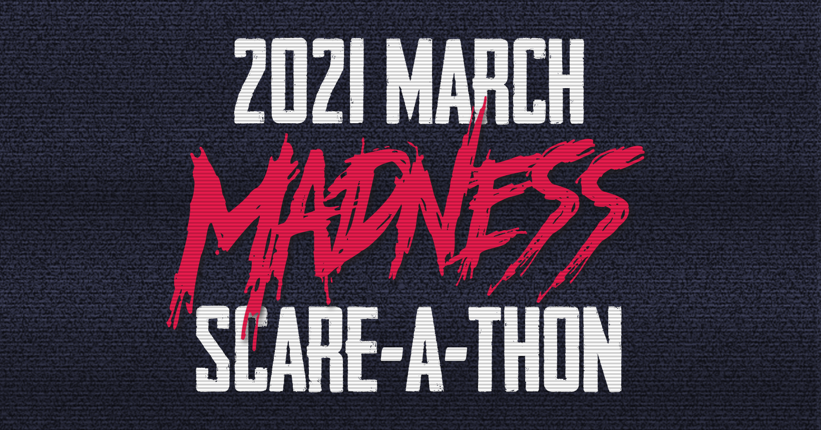 31 Days, 31 Movies | March MADNESS Scare-A-Thon
